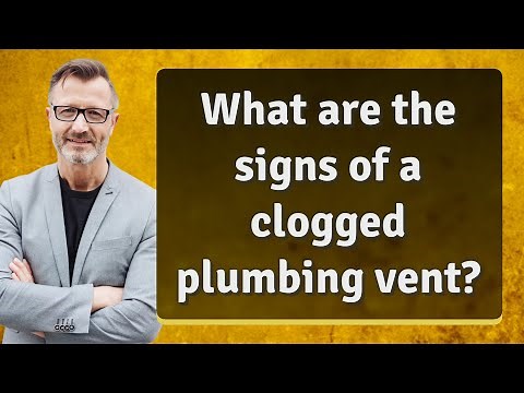 What are the signs of a clogged plumbing vent?