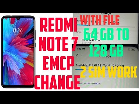 Redmi note 7 emmc change without cpu with file 64 GB TO 128 GB