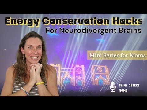 Energy Conservation Hacks for Neurodivergent Brains - 5 Ways to win at life without burning out