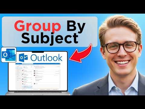How To Group Emails With Same Subject In Outlook (Tested)