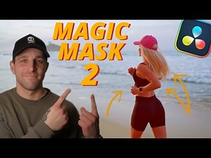Maîtrisez le Magic Mask 2 dans DaVinci Resolve 20
