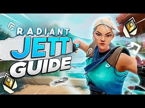 The ONLY Guide You Need to MASTER JETT