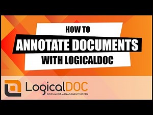 How to annotate documents with LogicalDOC Document Management
