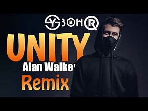 Alan x Walkers - Unity (Neone Remix)