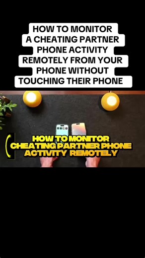 How to Monitor a Cheating Partner's Phone Remotely