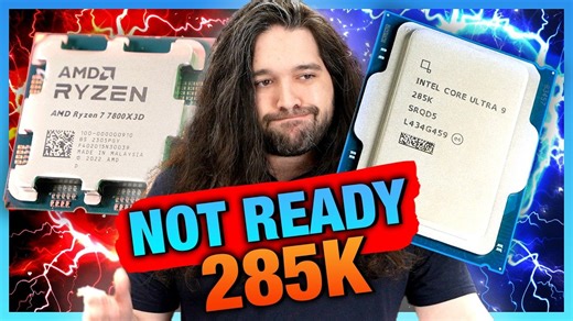 仍需努力: 酷睿Ultra 9 285K CPU评测与跑分, 对比7800X3D, 9950X等【Gamers Nexus】