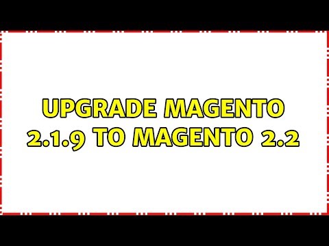 Upgrade Magento 2.1.9 to Magento 2.2