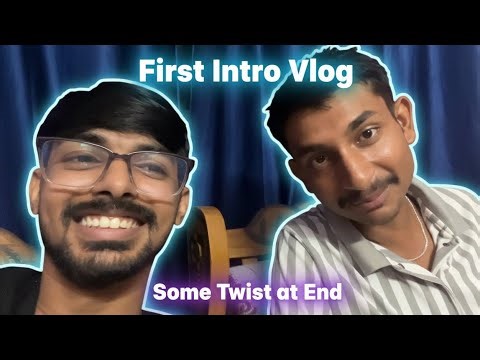 My first vlog on youtube | Twist at end