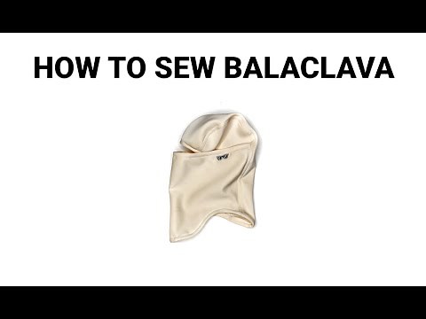 How to Sew Balaclava aka Ski Mask AKA The Pooh Shiesty Mask
