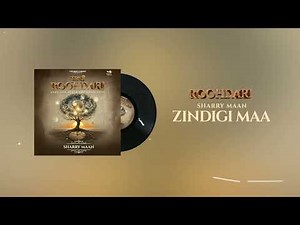 Zindigi Maa - Sharry Maan | Roohdari EP