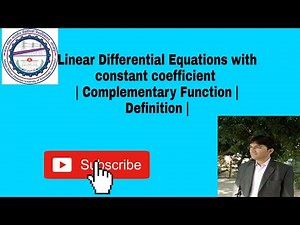 Linear Differential Equations with constant coefficient | Complementary Function | Definition |