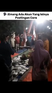 Upacara Core >>> #upacara #upacara #coreid #core #fypp #fypage #fypdongggggggg #fypontiktok #reels #reelsinstagram #videolucuindonesia #videoviral | Core Id