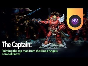 Painting a 40k Blood Angels Captain
