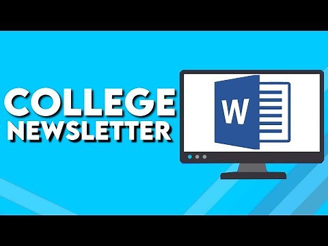 How To Create College Newsletter on Microsoft Word
