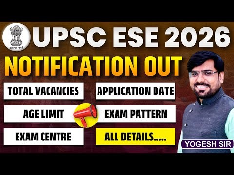 UPSC ESE Notification 2025 | UPSC Engineering Services Exam 2025 | #upscese #upsc #igniteacademy