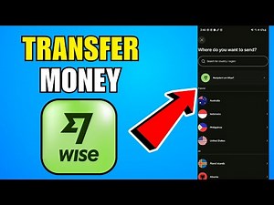 Wise Money Transfer Tutorial: How To Transfer Money Using Wise (2026) (Complete Guide)