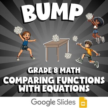 Comparing Functions with Equations BUMP Math Game | No Prep Grade 8 Review