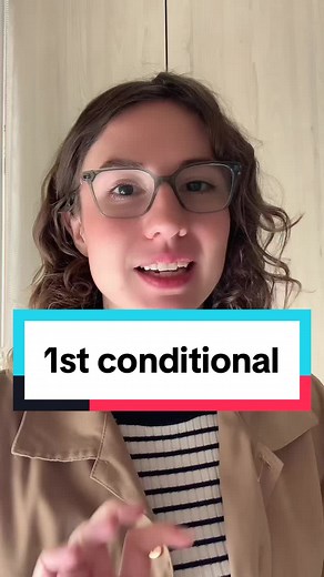 Explicación del primer condicional en inglés