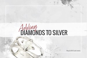 Adding Diamonds to your Silver Jewelry Collection