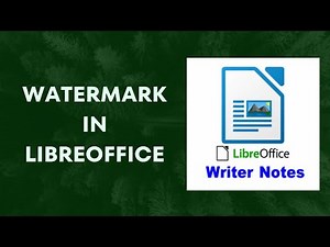 How to Add Watermark in LibreOffice Writer |