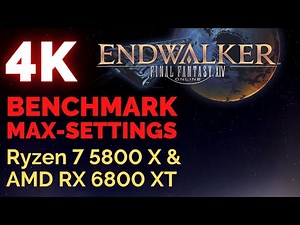 FFXIV Endwalker Benchmark Test 4K MAX RX 6800 XT & Ryzen 7 5800X / Final Fantasy 14 Benchmark 4K