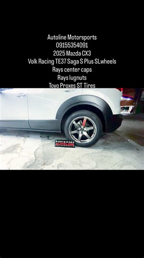 wheel and tire upgrade for 2025 Mazda CX3 Volk Racing TE37 Saga S Plus SuperLap Wheels Rays Lugnuts Rays Center caps Toyo Proxes ST3 Tires Autoline Motorsports T. Ayala St corner Zobel Roxas St Manila Tel. 8-524-36-97 Tel. 09155354091 Tel. 8-546-63-46 #te37sagasplus #te37superlap #te37 #rayswheels #rayswheelsjapan | AUTOLINE Motorsports Accesories Zentrium