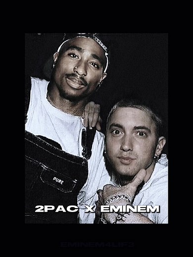 Eminem & Tupac: A Musical Journey