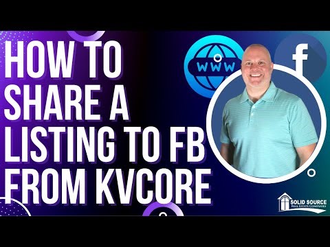 How to Share a Listing to Facebook from kvCORE in 1-Minute | Social Media for Real Estate Agents