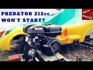 Go Kart Harbor Freight Predator 212 Won't Start?