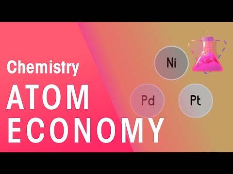 Green Chemistry Principles - Atom Economy | Environmental Chemistry | Chemistry | FuseSchool