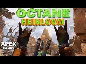 OCTANE HEIRLOOM in 4K - Apex Legends