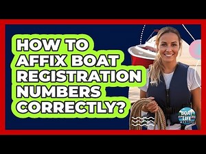 How To Affix Boat Registration Numbers Correctly?