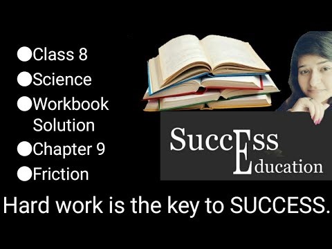 Class 8 Science Chapter 9 Workbook Solution Friction NCERT 