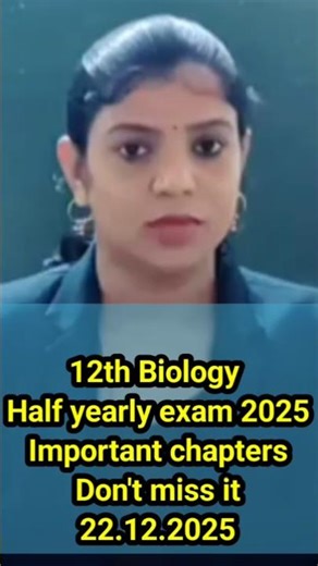 12th Biology /Half Yearly 🔥 Important 5 Marks | Important chapters/exam tomorrow