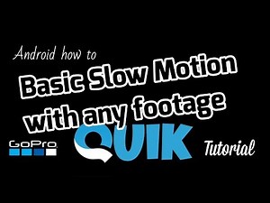 GoPro Quik App - How to do slow motion - Quik App Slo Mo