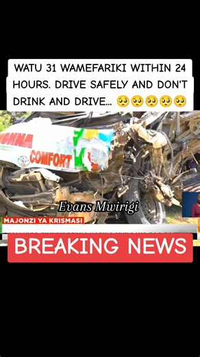 Watu 31 Wamefariki: The Importance of Safe Driving