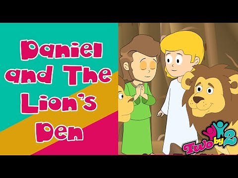 Daniel and the lion's Den - Animated bible songs for children. Two By 2