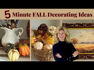 5 Simple Fall Decorating Ideas You Can Do in 5 MINUTES to make YOUR Home Cozy!