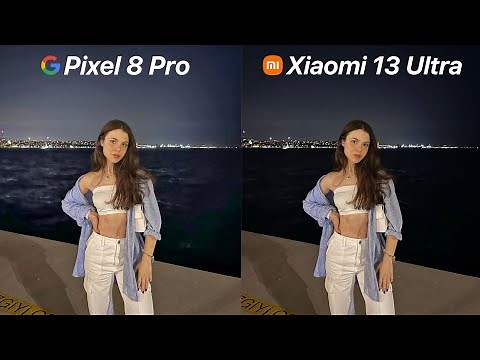 Google Pixel 8 Pro VS Xiaomi 13 Ultra Camera Test Comparison