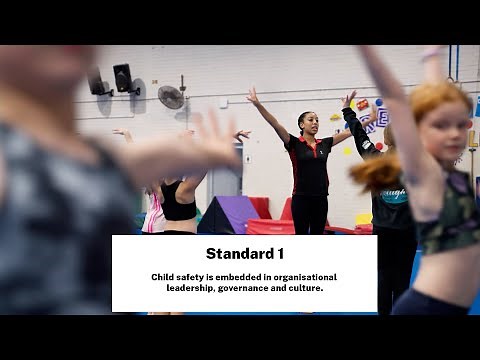 Child Safe Standard 1 - Child safety is embedded in leadership, governance and culture