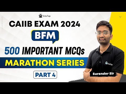 CAIIB BFM 2024 Exam Preparation | BFM Free Marathon Online Classes & Revision MCQs | EduTap CAIIB