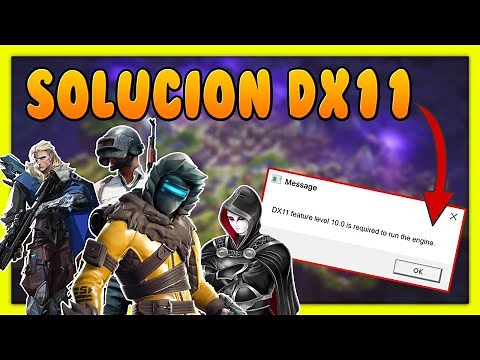 SOLUCIÓN Error DX11 Feature Level 10.0 is Required to Run the Engine (Valorant, Fortnite, PUBG, ARK)