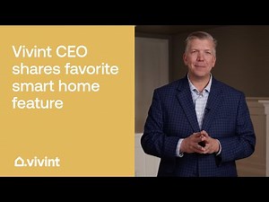 Vivint CEO Shares His Favorite Smart Home Feature | Vivint Tips & Tricks