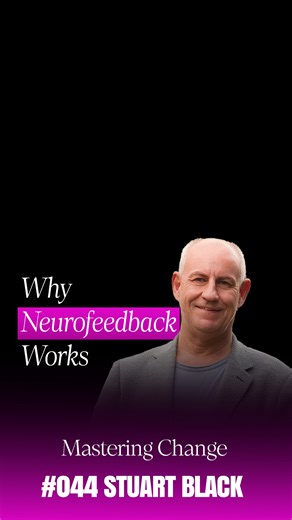 Sometimes, talking therapy isn’t enough. This week on Mastering Change, neurofeedback specialist Stuart Black explains why so many people stay stuck in therapy – not because they’re resistant, but because their nervous system is too dysregulated to change. Stuart describes how neurofeedback helps the brain re-regulate and process traumatic memories stored in the emotional system, and why viewing mental health as “fixing brain chemistry” misses the deeper issue. “We can enable you to process any 