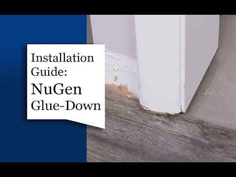 LVT: NuGen (Glue-down) Installation Guide || Tarkett Home