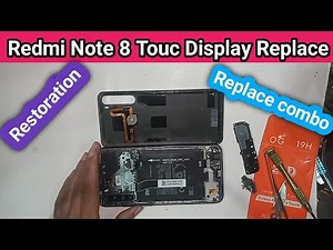 Redmi note 8 combo Replace // Touch screen change