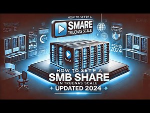 Ultimate Guide to Setting Up SMB Shares in TrueNAS Scale (2024 Update)