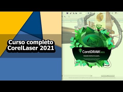 Corel laser - ¡¡CURSO COMPLETO 2021!! - todo lo que necesitas saber en un solo video.