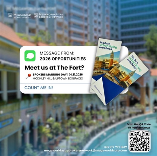 Done setting your goals and creating your 2026 dreamboard? Now it’s time to take the first step and execute your plan—and #MegaworldAstraBrokersNetwork and #MegaworldBrokersNetwork are ready to be your partners in success. 📍 Join us tomorrow for our Brokers Manning at McKinley Hill or Uptown Bonifacio to meet more clients and get fully familiar with our projects. If you know anyone interested in Ready-for-Occupancy or Pre-selling condominium units in The Fort or Northwin Global City, Bulacan, f