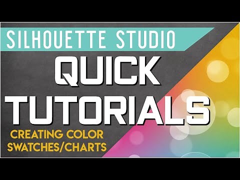 Silhouette Studio Quick Tutorial - Creating Color Swatches & Charts